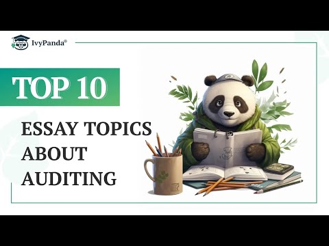 TOP-10 Essay Topics about Auditing