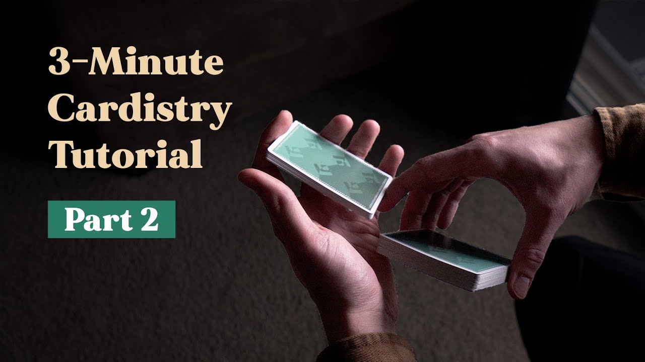 Beginner Cardistry / 3-Minute Tutorial - Part 2