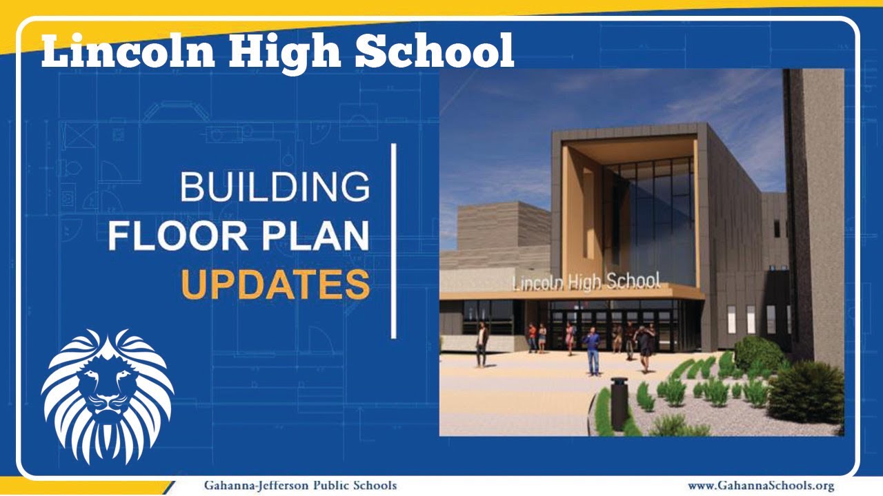GLHS Construction and Floor Plan Updates