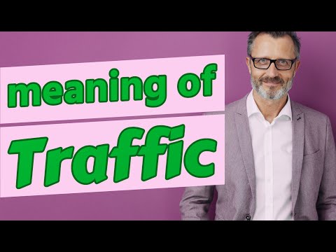Traffic | Definition of traffic