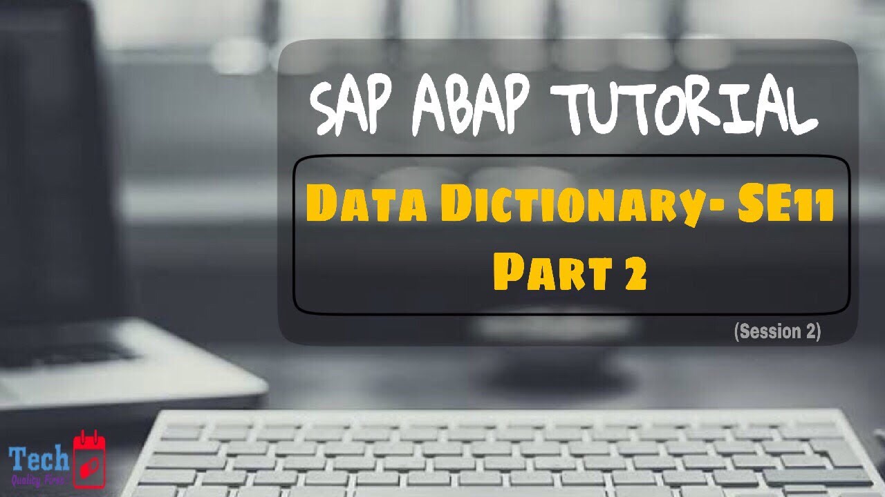 2. Learn Adding Content to Table in SE11 - ABAP Tutorial