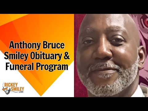 Anthony Bruce Smiley Obituary & Funeral Program