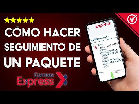 Cómo Localizar, Seguir o Hacer Seguimiento a un Paquete Enviado por Correos o Correos Express
