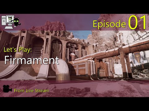 Steam Community :: Video :: Firmament - Episode 01 (Live Stream)