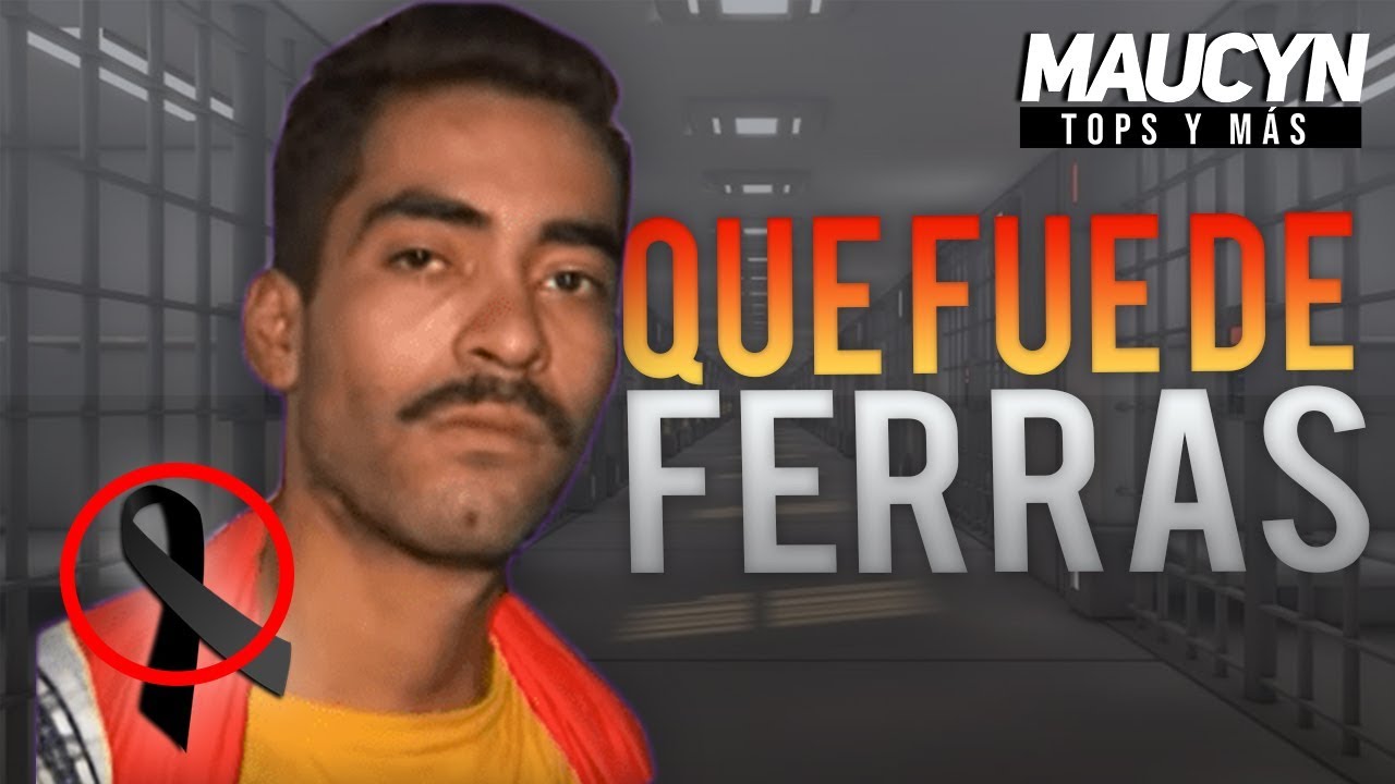 QUE FUE DEL FERRAS