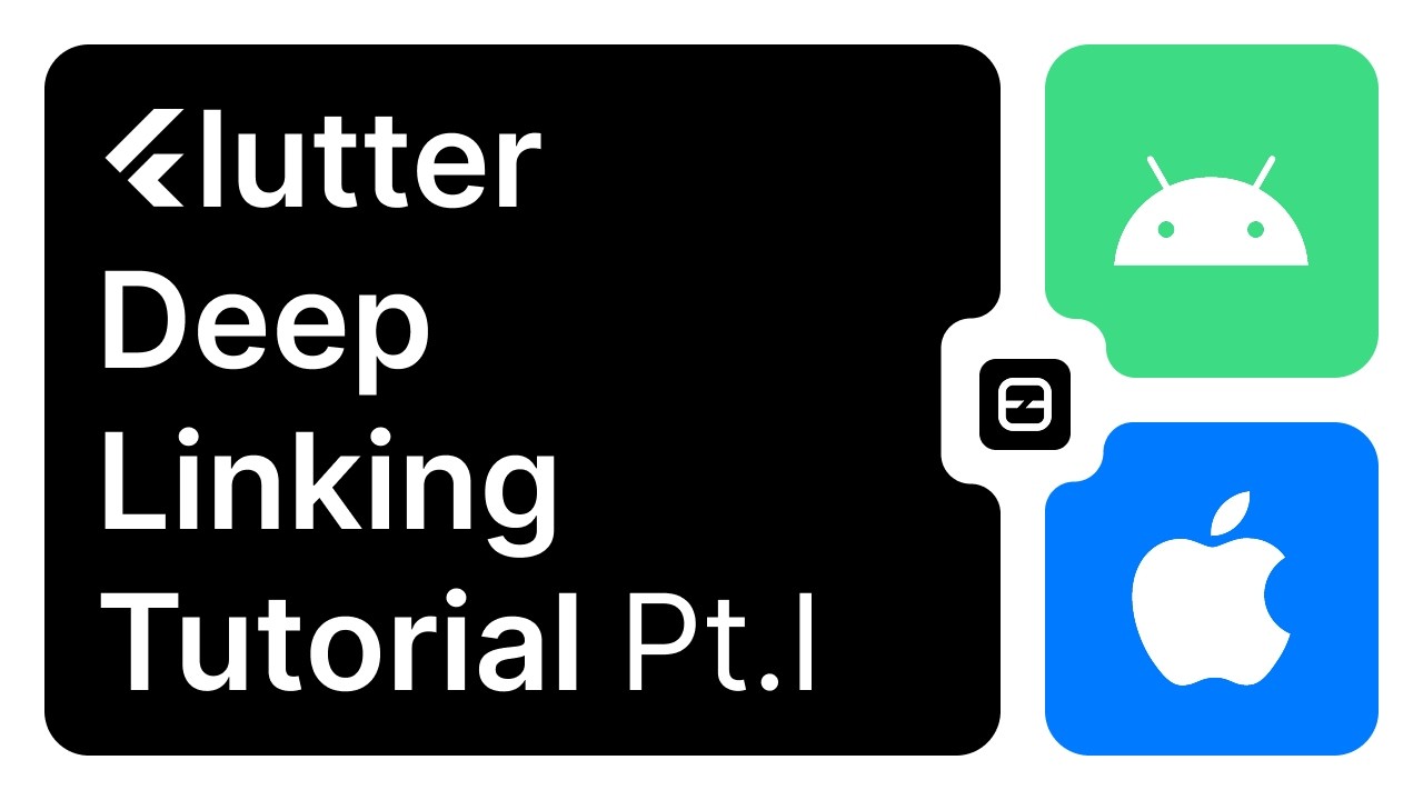 Flutter Deep Linking Tutorial (Part 1) | Android & iOS Setup