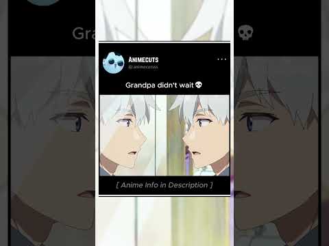 Grandparents turn young and look beautiful again๐ฎ | #animemoments #anime