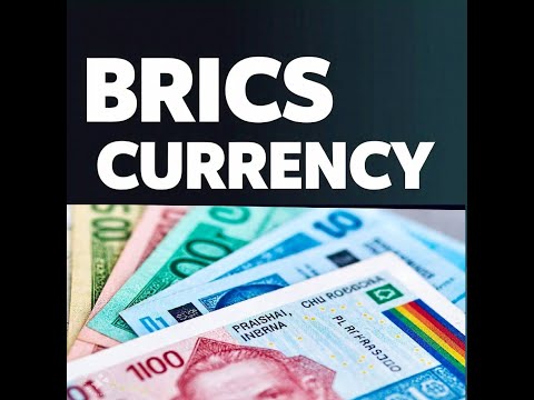 What is the BRICS Currency?