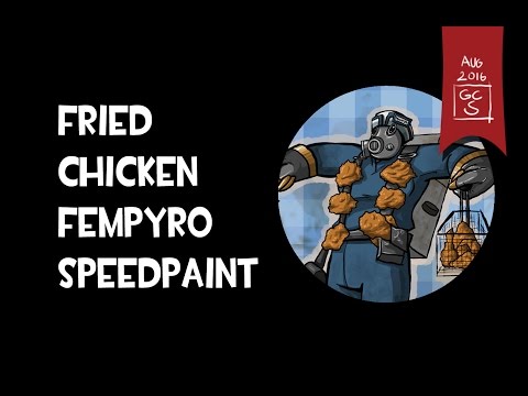Steam Community :: Video :: TF2 Speedpaint - Fried Chicken FemPyro