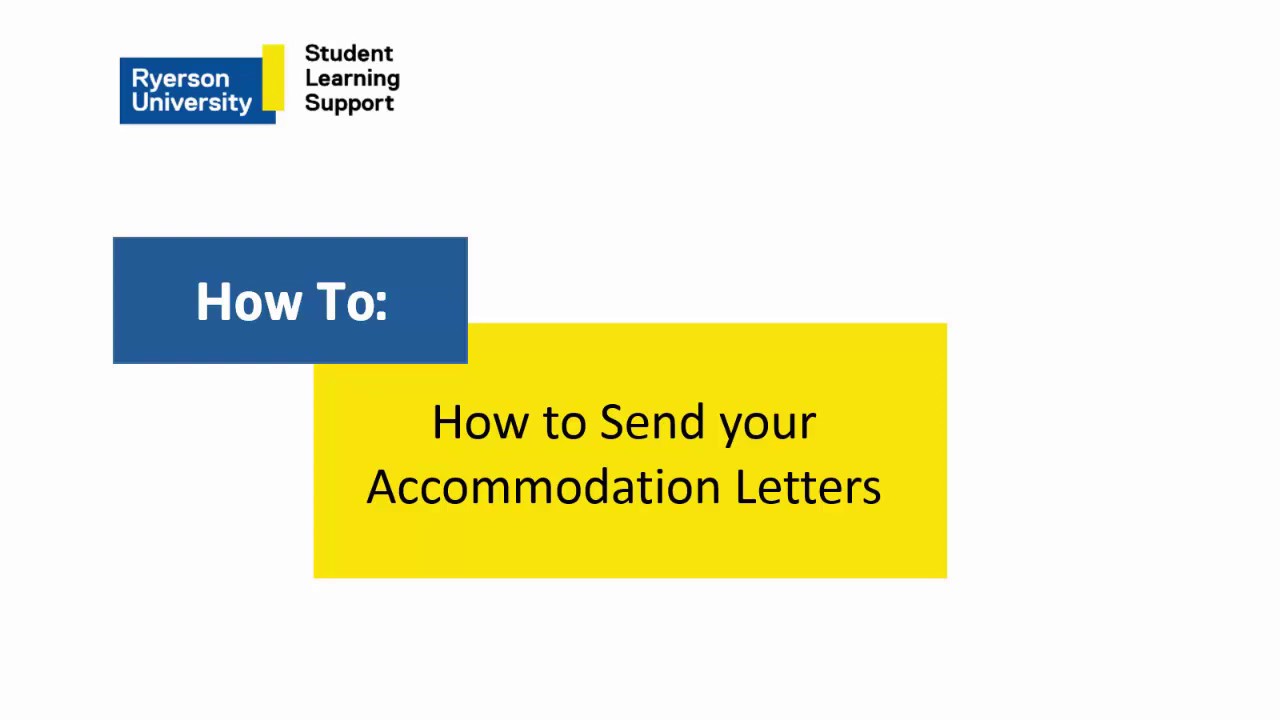 How To Send Your Accommodation Letters