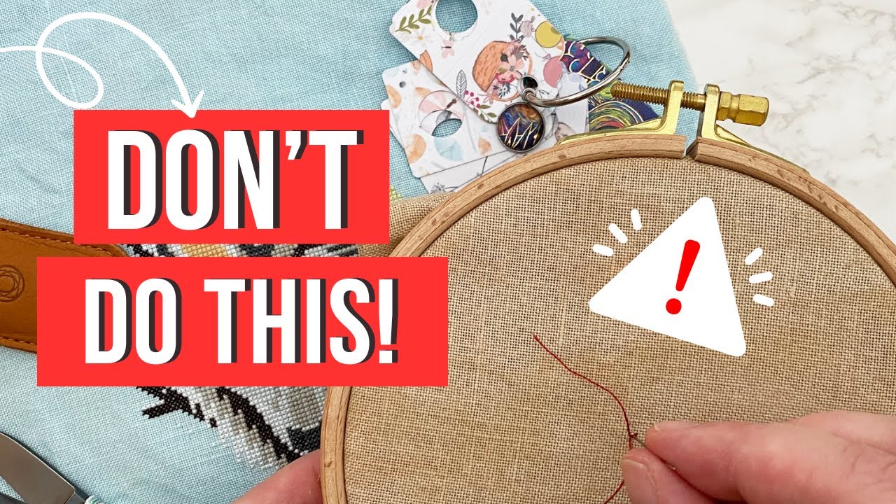 What I Wish I'd Known When I Started Cross Stitch - Top Tips! | Caterpillar Cross Stitch
