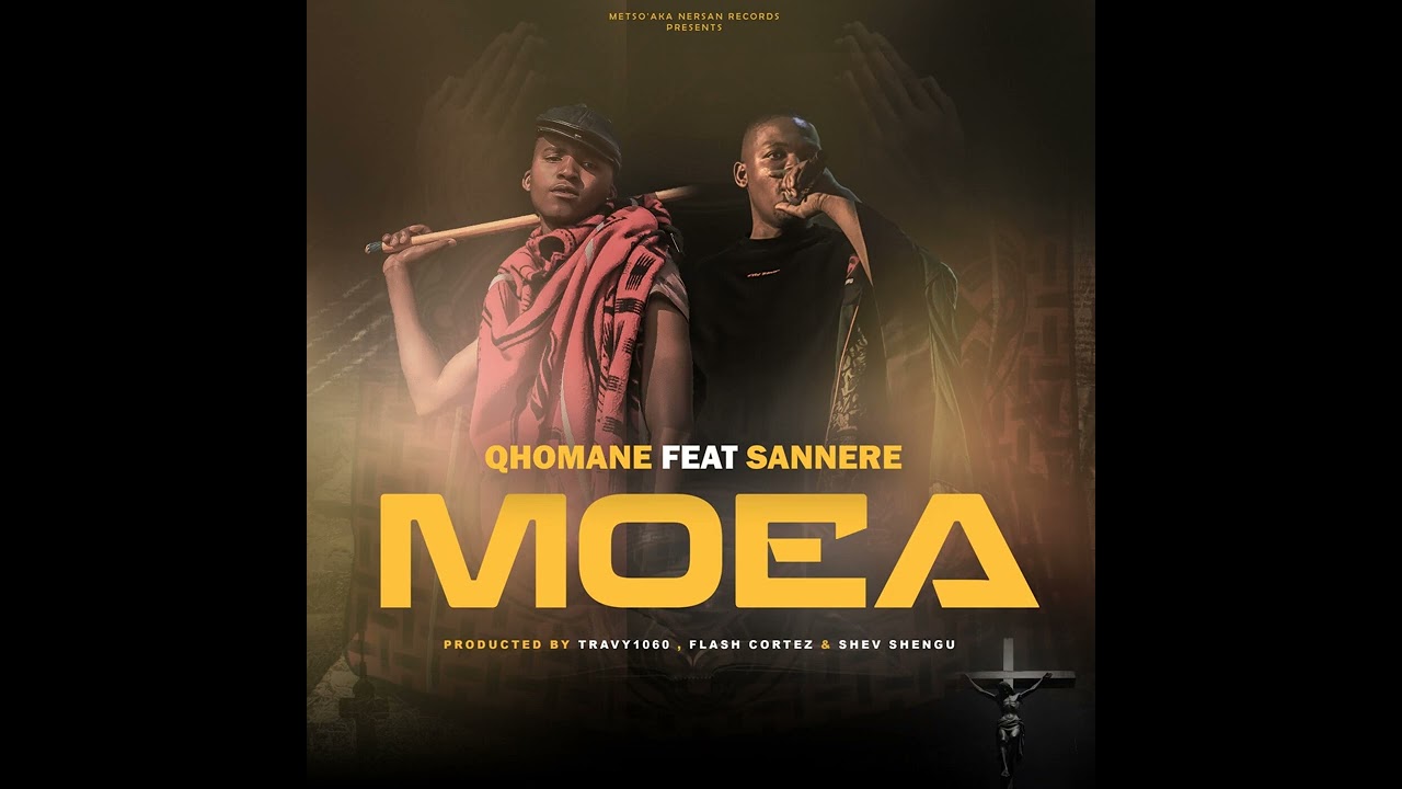 Qhomane - Moea ft Sannere