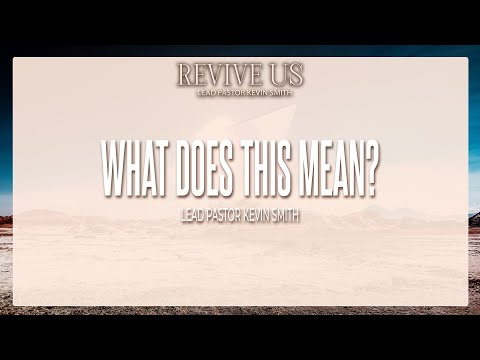 915am Worship Service - What Does This Mean?