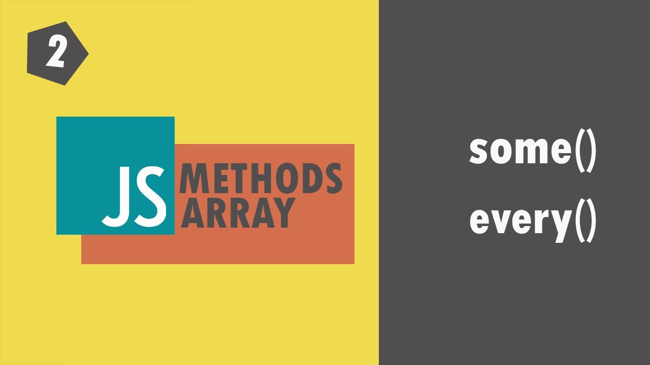 [Arabic] every vs some | JAVASCRIPT ARRAY METHODS | Codehood