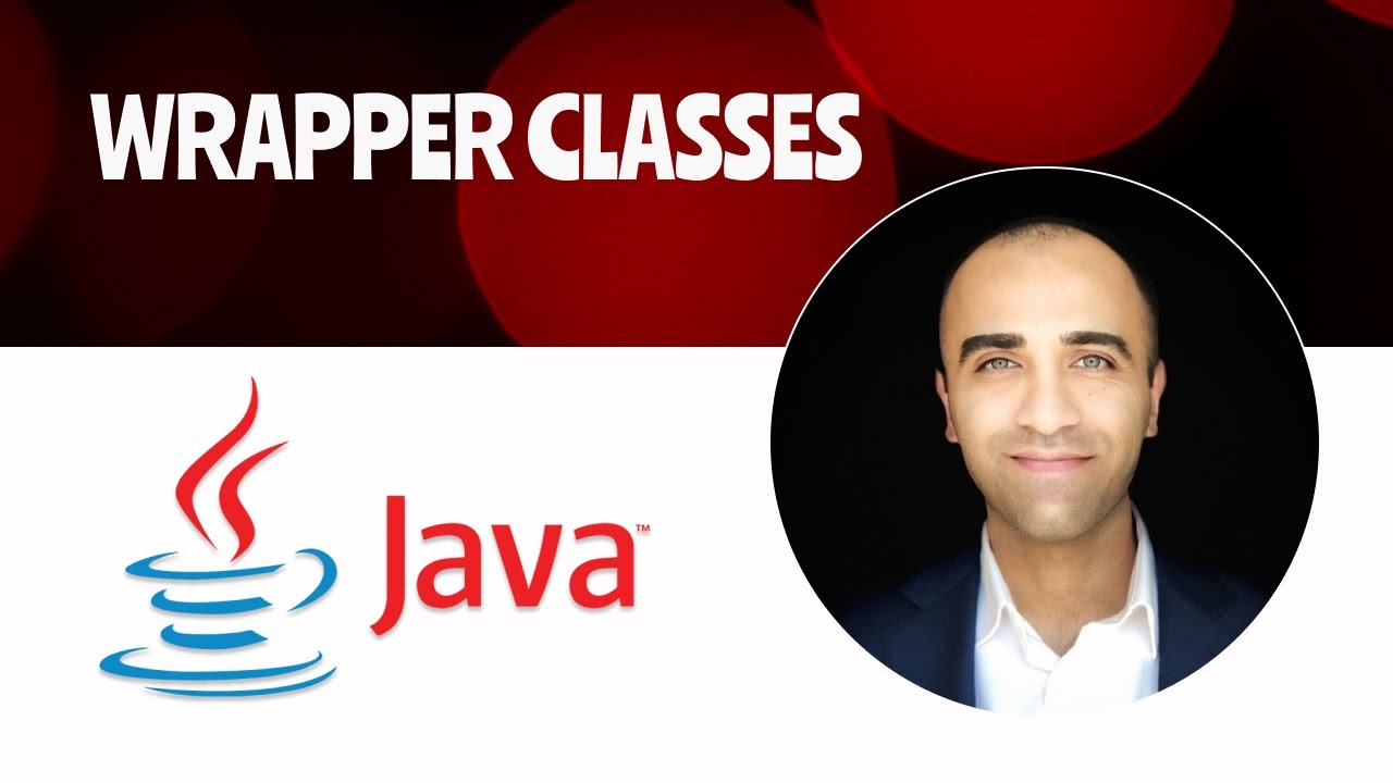 WRAPPER CLASSES AND PRIMITIVE TYPES