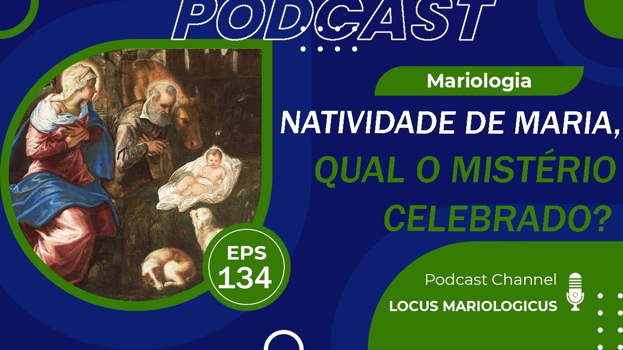 Natividade de Maria, qual o mistério celebrado? | Locus Mariologicus