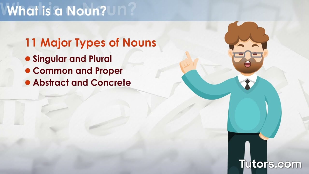 Nouns | Definition, Types, and Examples