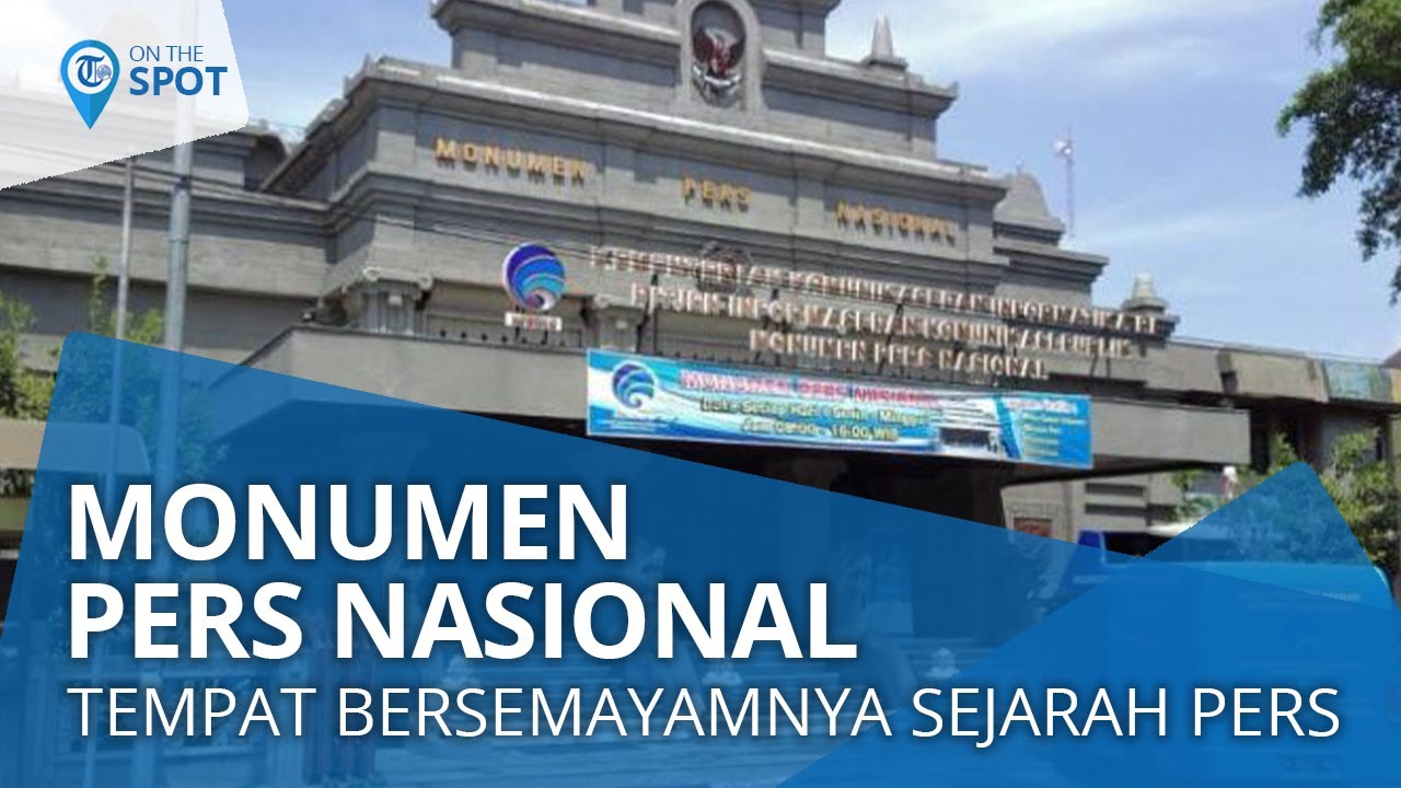 Wiki on The Spot - Monumen Pers Nasional - Tribun Video