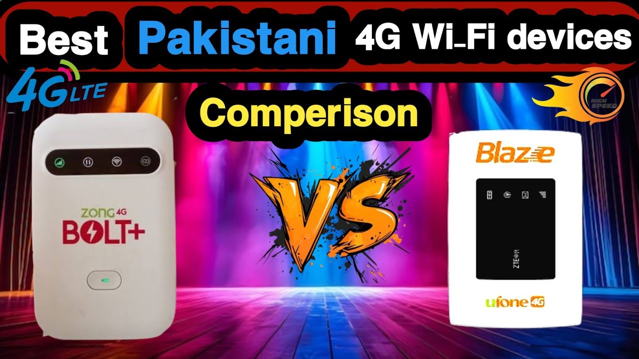 Best 4g wifi internet device in Pakistan l Zong device vs UFone blaze Comparison 