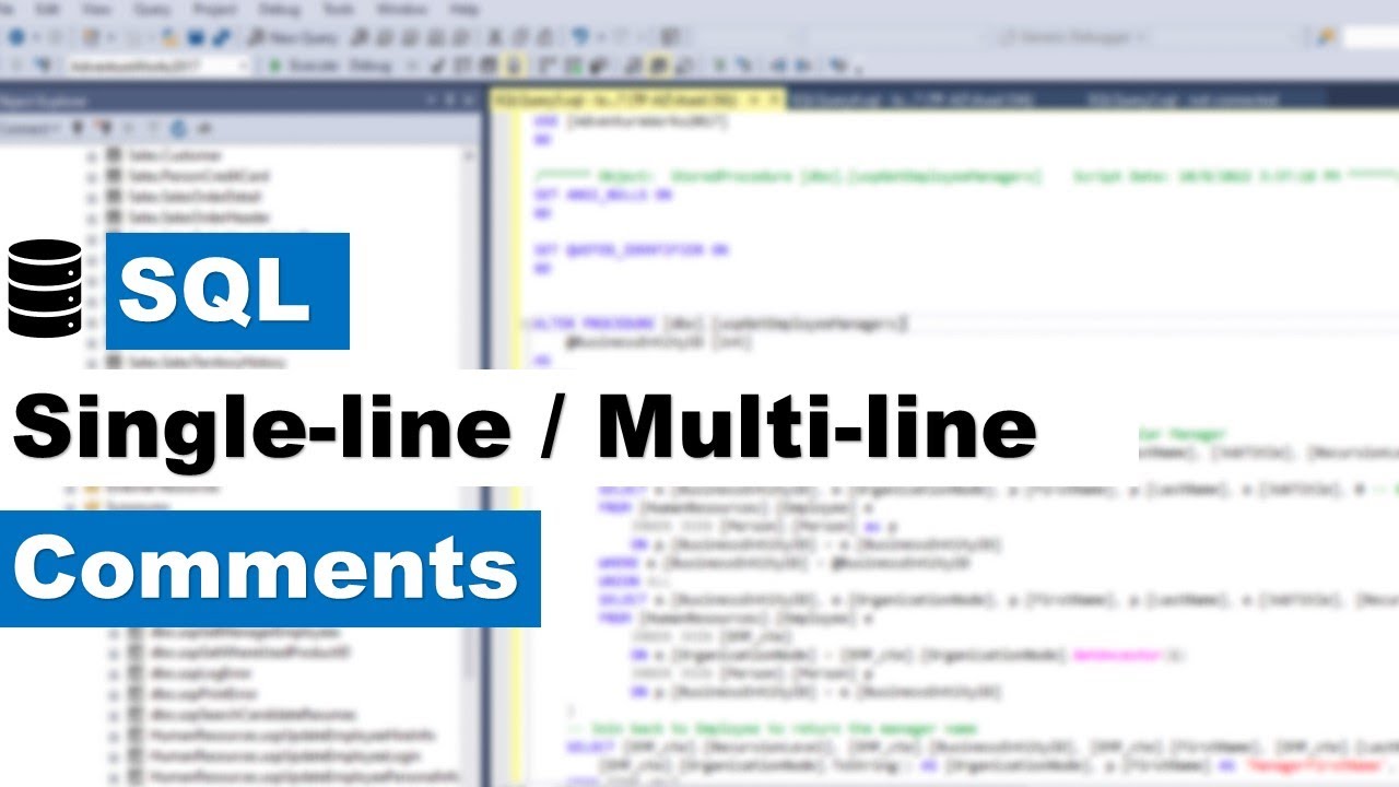 SQL COMMENTS | SINGLE-LINE VS MULTI-LINE COMMENTS | SQL TUTORAL #sql #datascience #programming