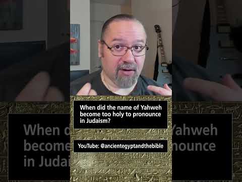 When did the name of Yahweh become too holy to pronounce in Judaism?