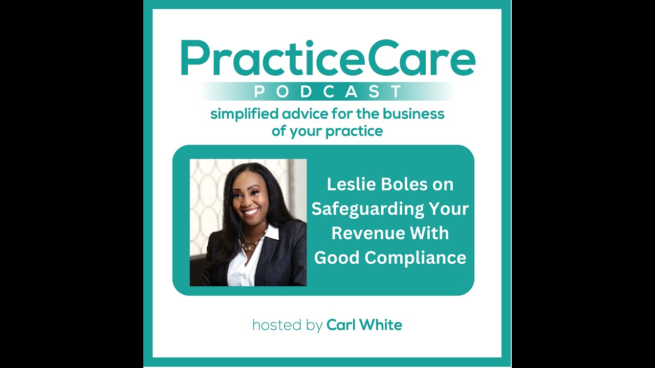 Leslie Boles on Safeguarding Your Revenue With Good Compliance