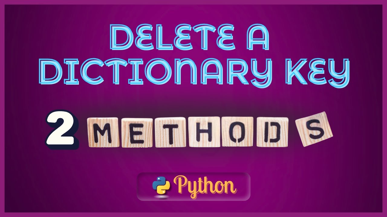 How to delete a Python Dictionary Key-Value?