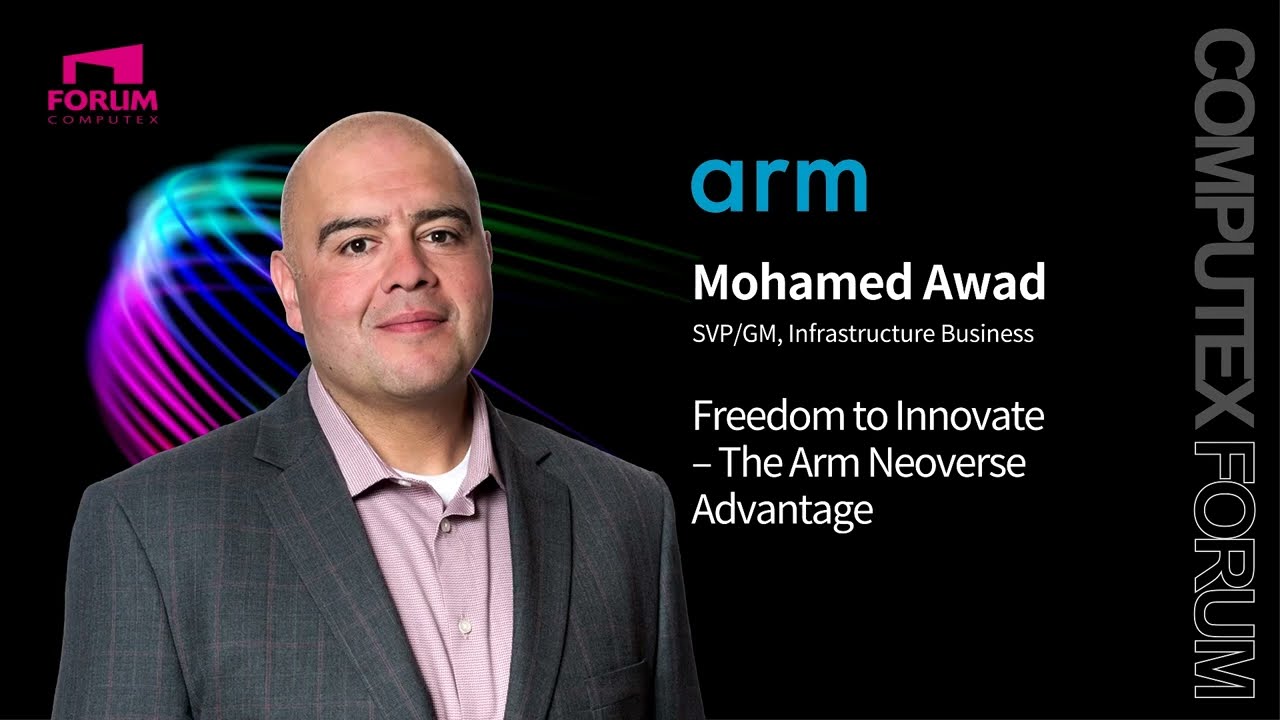 Computex Forum - Advancing a New Era of Computing Infrastructure on Arm