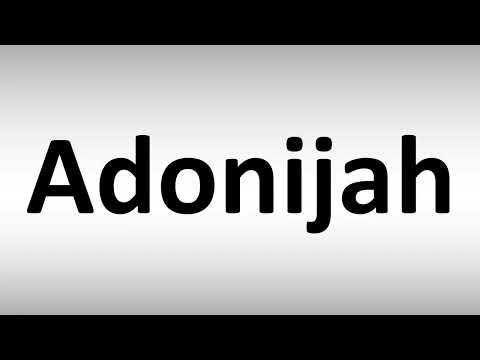 How to Pronounce Adonijah