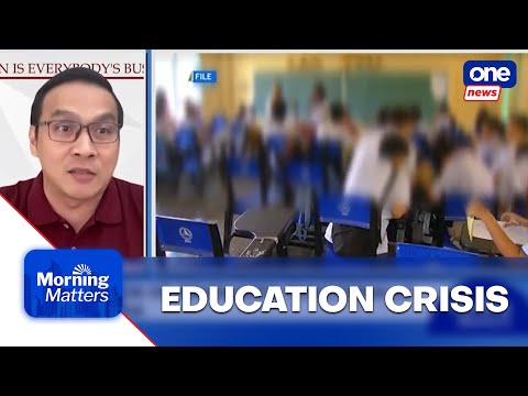 PH is facing an education crisis: PBED | Morning Matters
