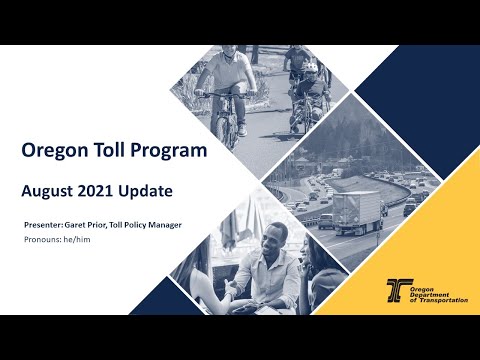 Oregon Toll Program Update: August 2021