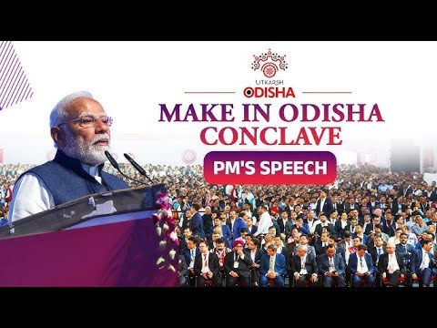 Prime Minister Modi inaugurated the 'Utkarsh Odisha Make in Odisha Conclave 2025' in Bhubaneswar,