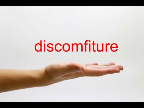How to Pronounce discomfiture - American English