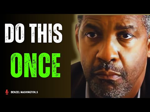 "Do THIS One Thing & People Will Treat You Differently – Denzel Washington"
