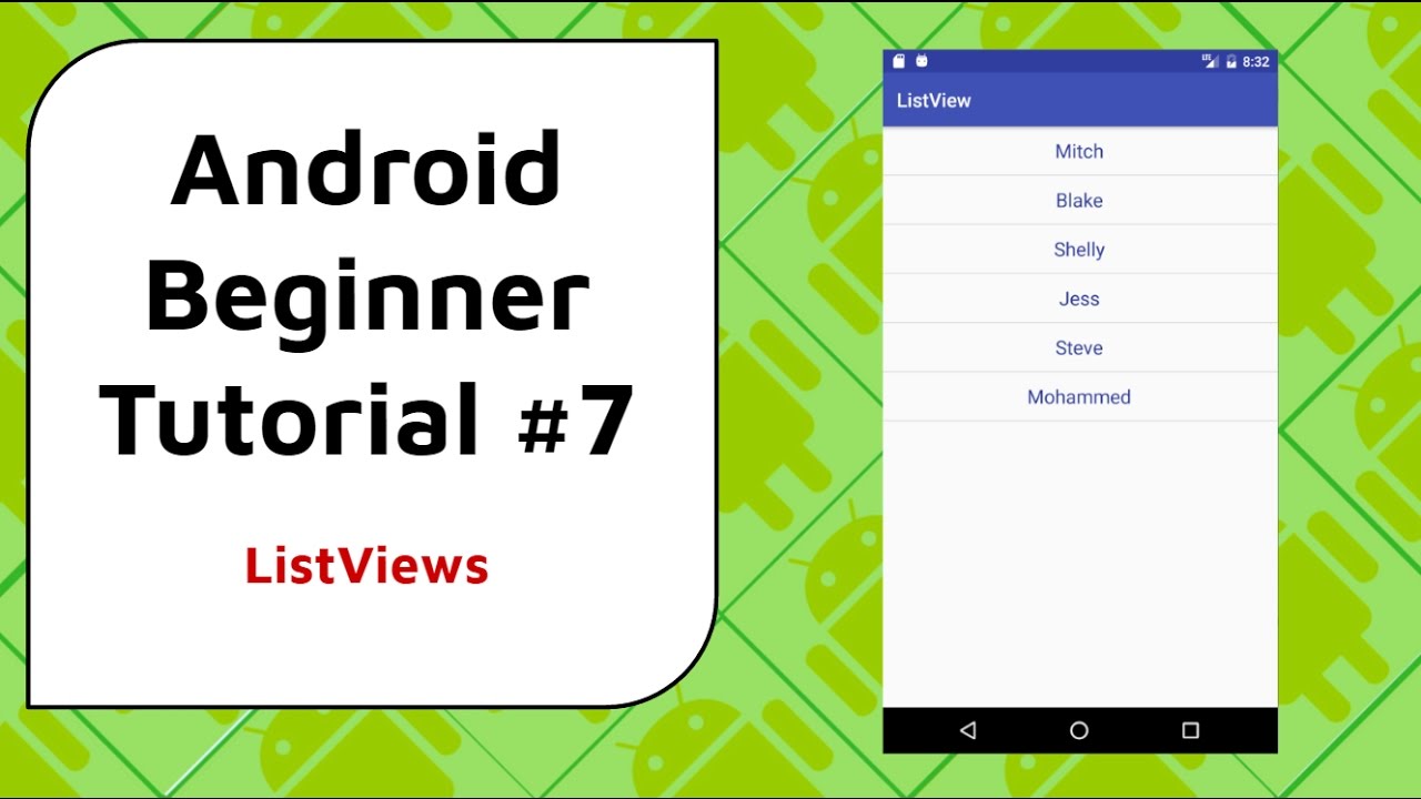 Android Beginner Tutorial #7 - ListViews