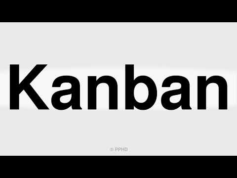 How to Pronounce Kanban