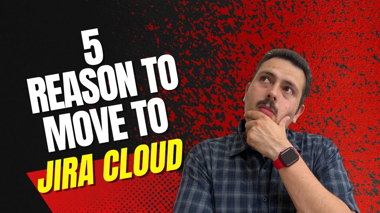 Watch Before Moving to Jira Cloud!