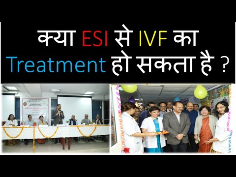 ESI new Update IVF treatment in ESI Hospitals | Kya ESI Se IVF ka ilaj ho skta hai ?#ivf #esic