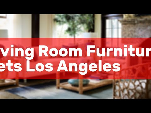 Living Room Furniture Sets Los Angeles