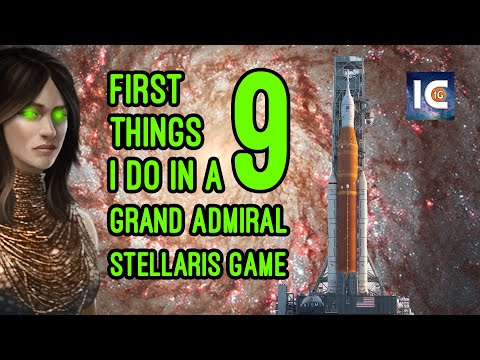 Stellaris FIRST 9 STEPS I do playing Grand Admiral (Guide / How To Start / Tutorial)