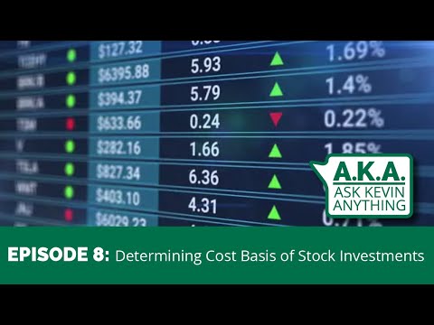 Ask Kevin Anything: Determining Cost Basis of Stock Investments