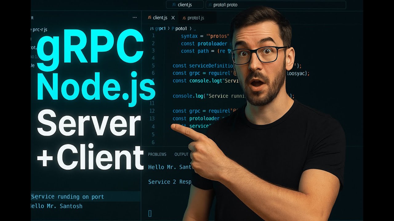gRPC Practical Tutorial in Node.js | Build gRPC Server & Client