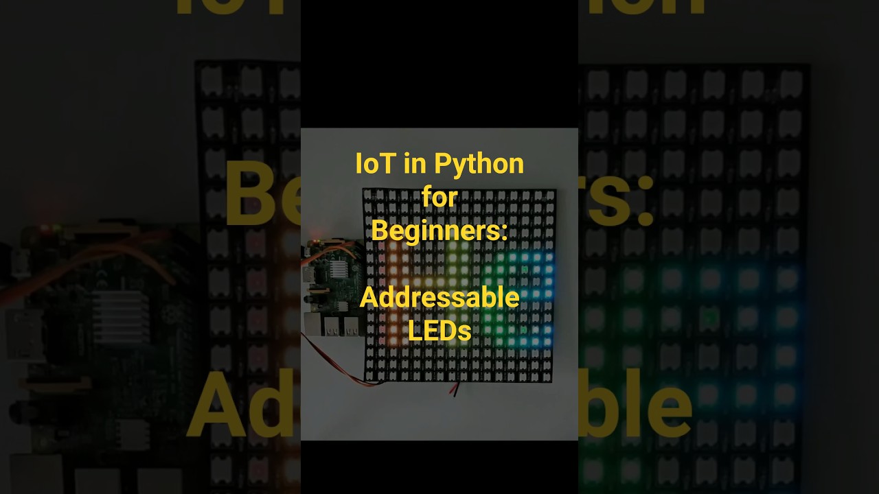 IoT in Python For Beginners - Addressable LEDs | Programming
