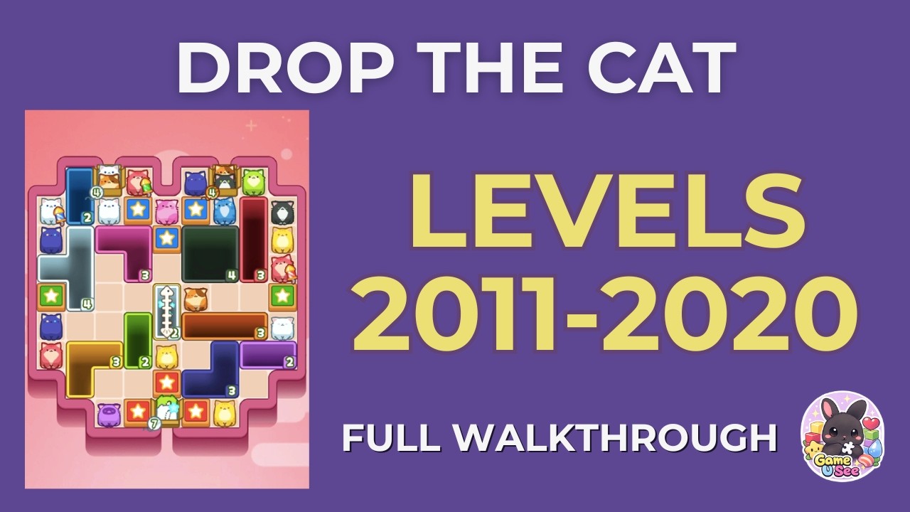 Drop the Cat | Lv.2011–2020 | Level Pack