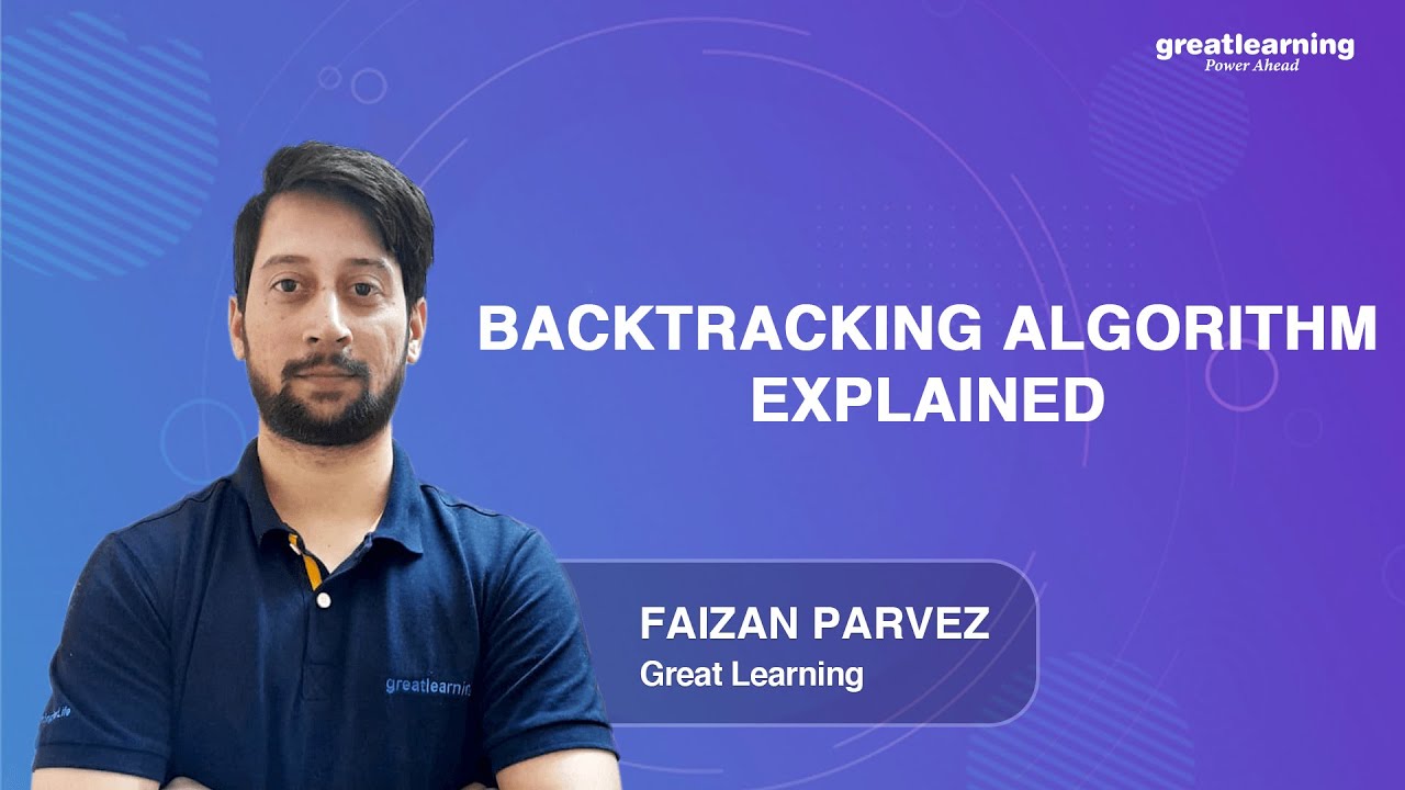 Backtracking Algorithm Explained | Great Learning