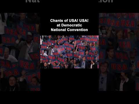 USA Chants ERUPT at Democratic Convention
