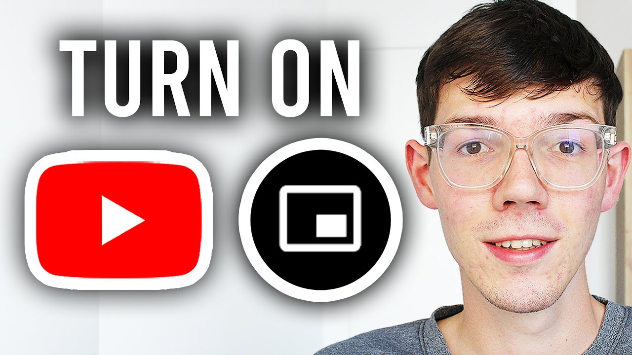 How To Turn On Miniplayer On YouTube - Step By Step