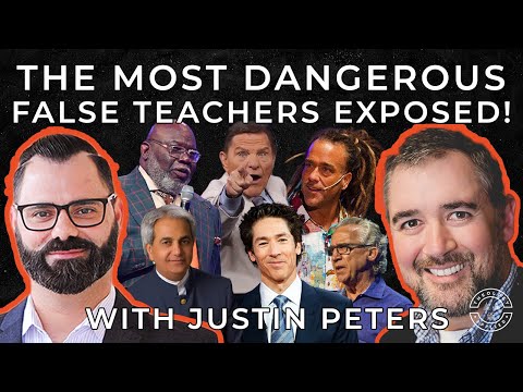 The Most Dangerous False Teachers Exposed! | with Justin Peters