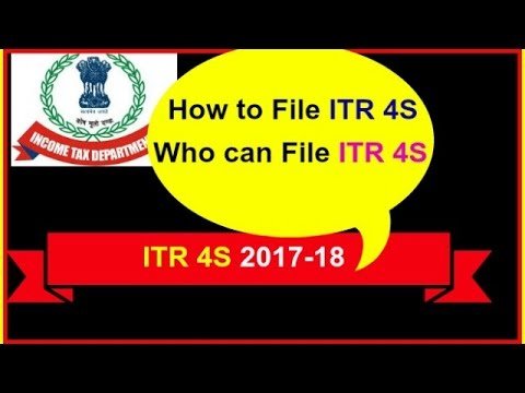 ITR-4S, how to file new ITR-4S for year 2017-18 / who can file ITR-4S/ itr-4s online filing