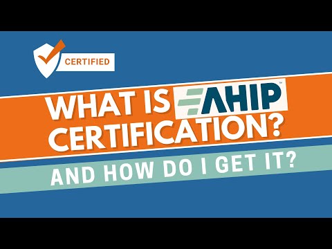 What is AHIP Certification and How Do I Get it?